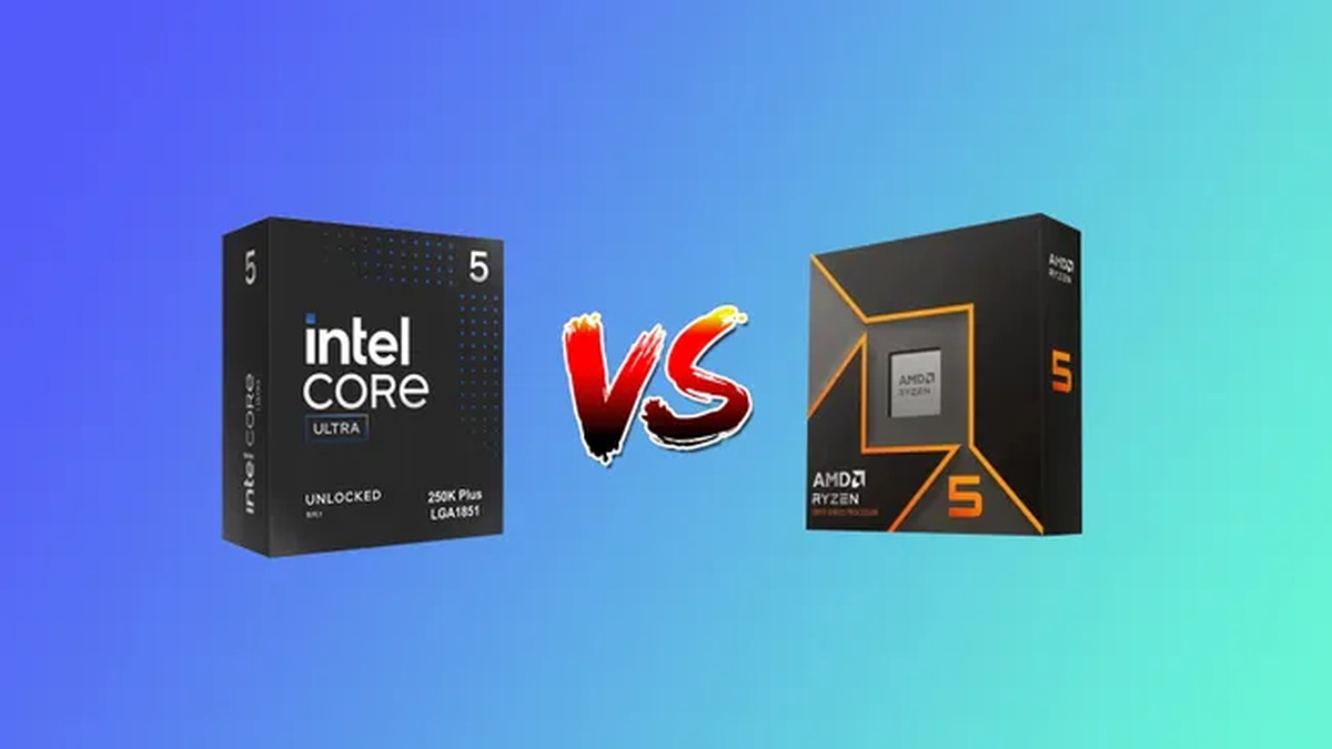 Chọn Ryzen 5 9600X hay Core 5 250K Plu để chơi game AAA?