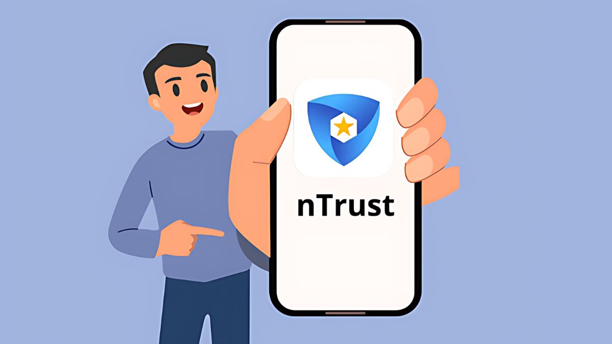 Cách sử dụng nTrust - Phần mềm chống lừa đảo trực tuyến