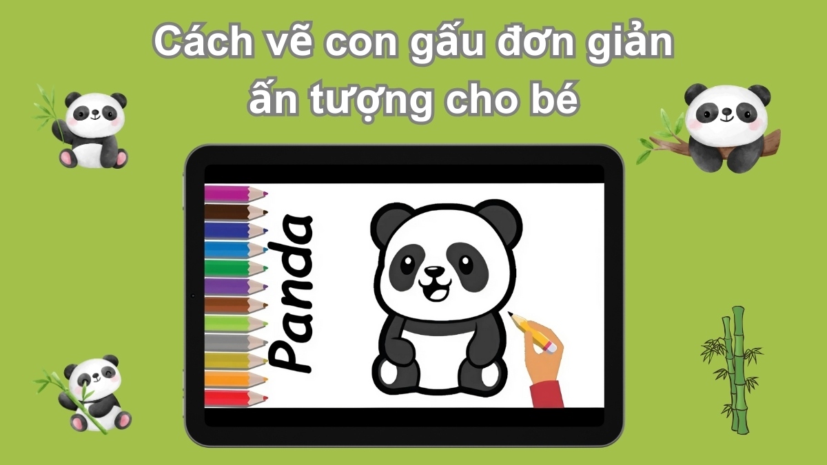 Cách vẽ con gấu đơn giản ấn tượng cho bé