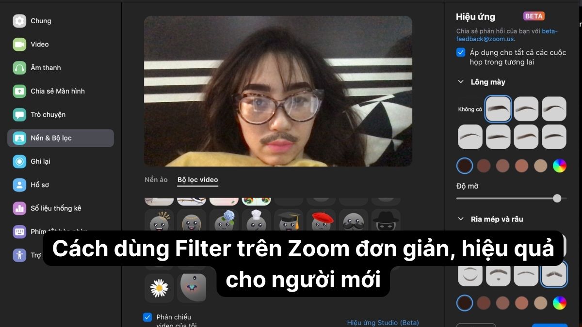 Cách dùng Filter trên Zoom đơn giản, hiệu quả cho người mới