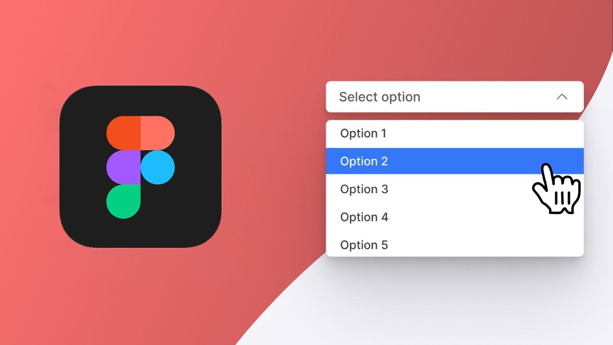 Cách tạo Dropdown Menu Figma chuyên nghiệp trong 5 phút