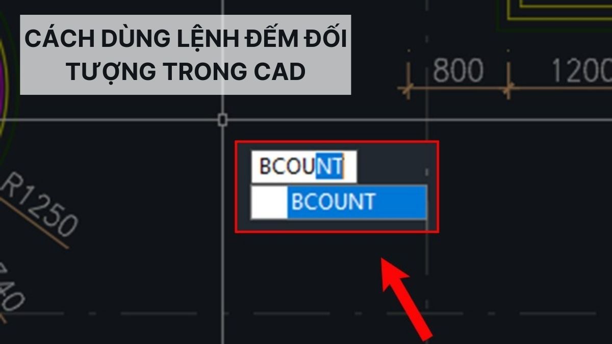 Cách dùng lệnh đếm đối tượng trong CAD cho người mới