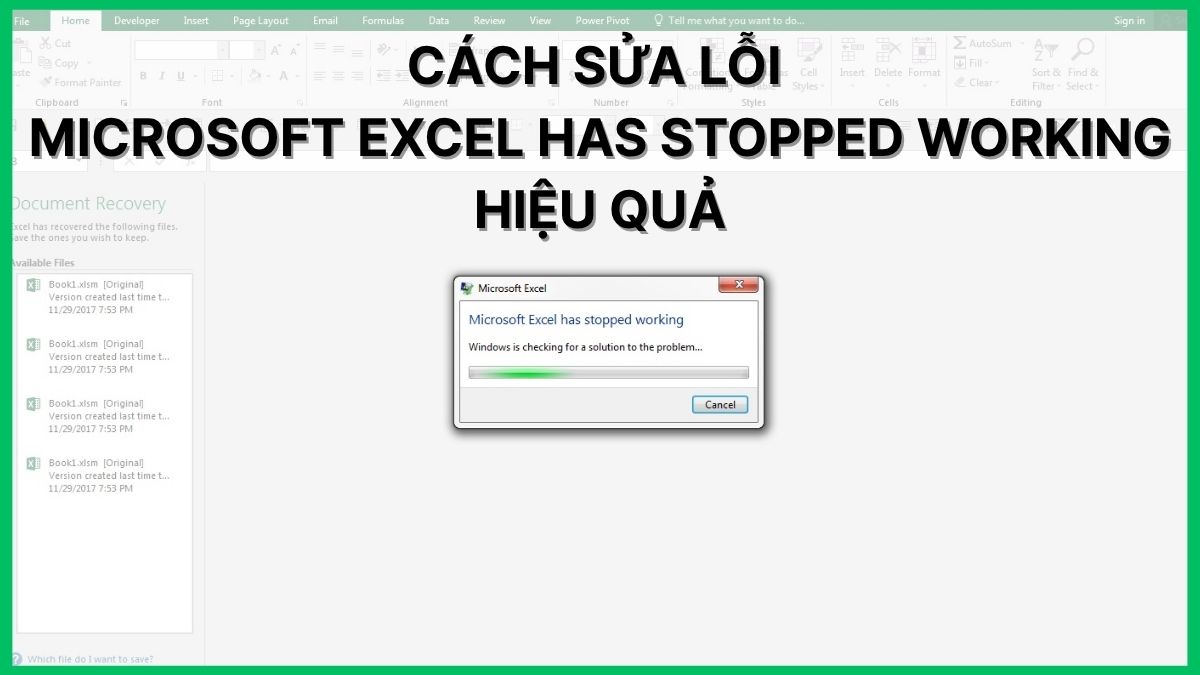 Cách sửa lỗi Microsoft Excel has stopped working hiệu quả