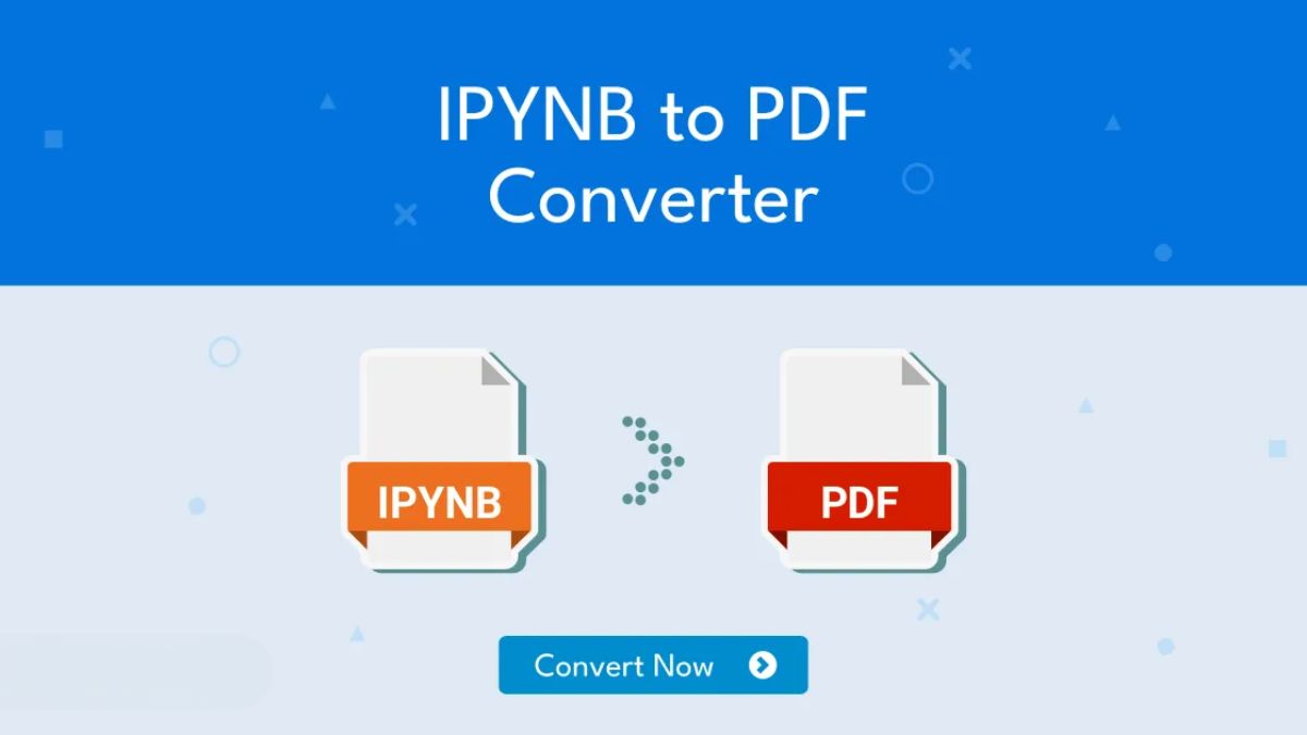 Cách chuyển IPYNB sang PDF đơn giản, nhanh chóng