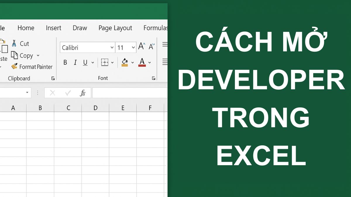 Cách mở Developer trong Excel chi tiết cho mọi phiên bản