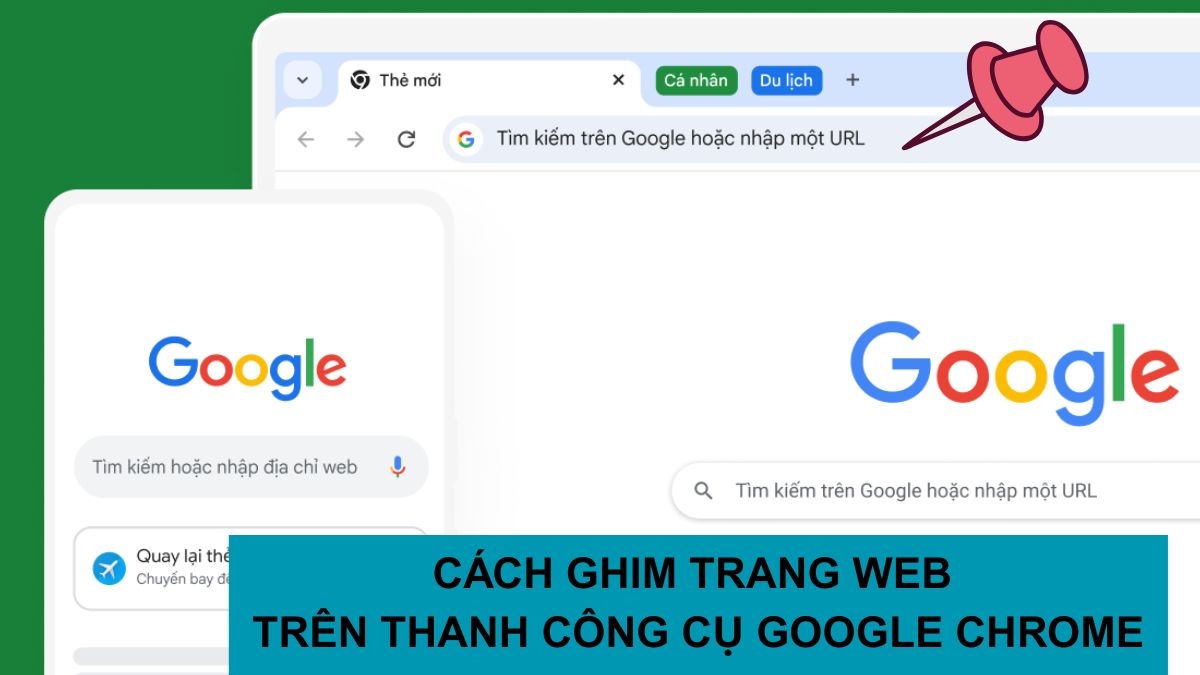 Cách ghim trang web trên thanh công cụ Google Chrome dễ làm