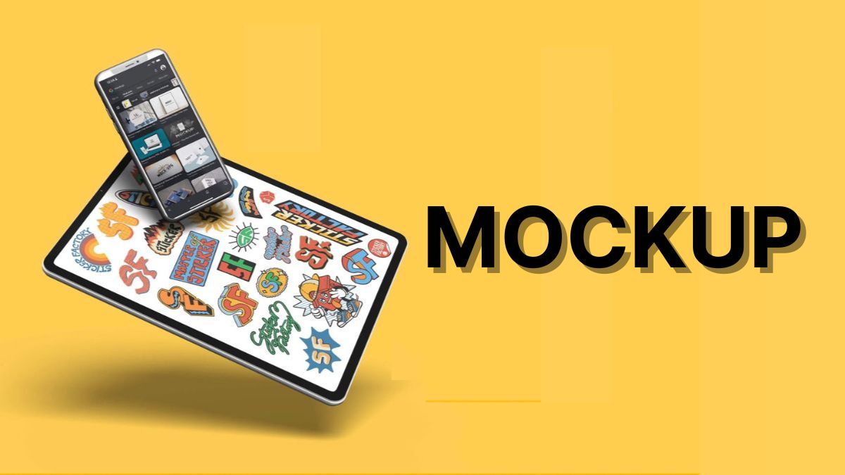 Mockup là gì? Tầm quan trọng của Mockup trong quy trình thiết kế