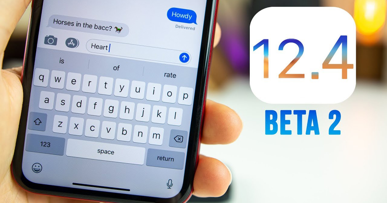 Apple phát hành iOS 12.4 beta 2 với một loạt những cải tiến tăng hiệu suất và sửa các lỗi còn ...