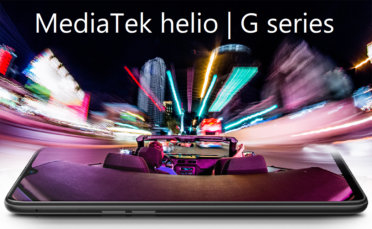 Chip Helio MediaTek là gì? Của nước nào? Sức mạnh ra sao?