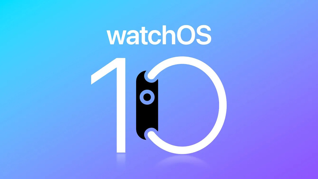 Hé lộ những cải tiến ấn tượng của hệ điều hành watchOS 10